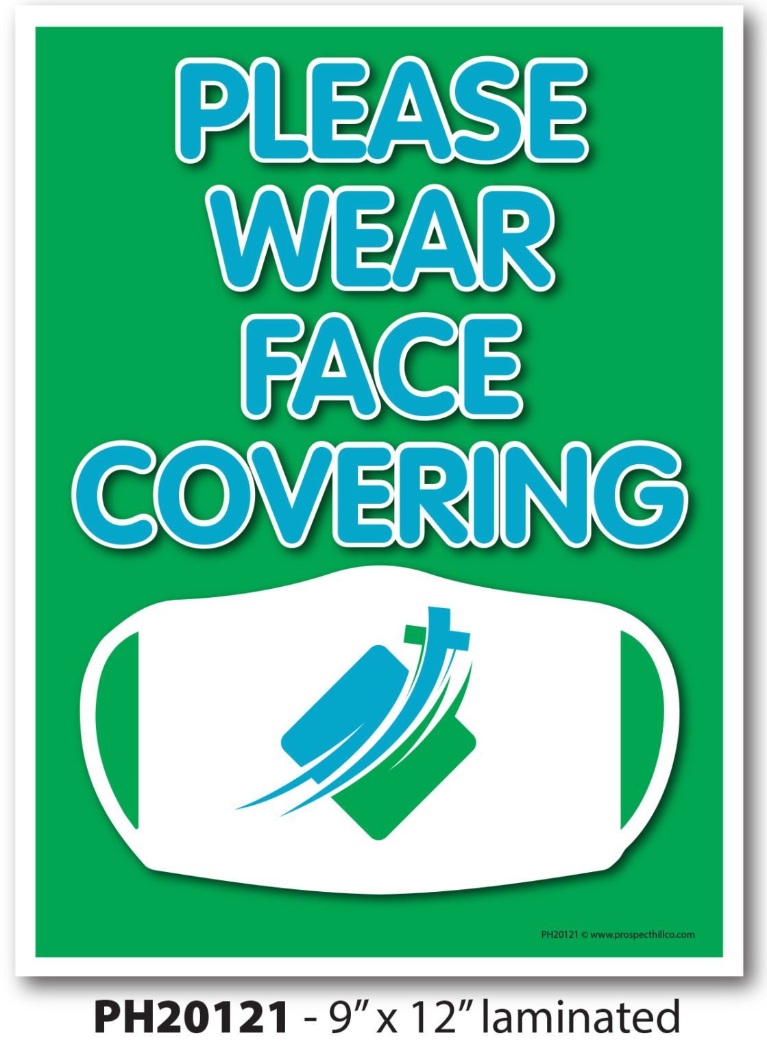 “Please Wear Face Covering” School Signage – Prospect Hill Co.